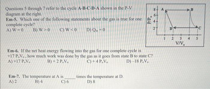 Solved Questions 5 through 7 refer to the cycle A-B-C-D-A | Chegg.com