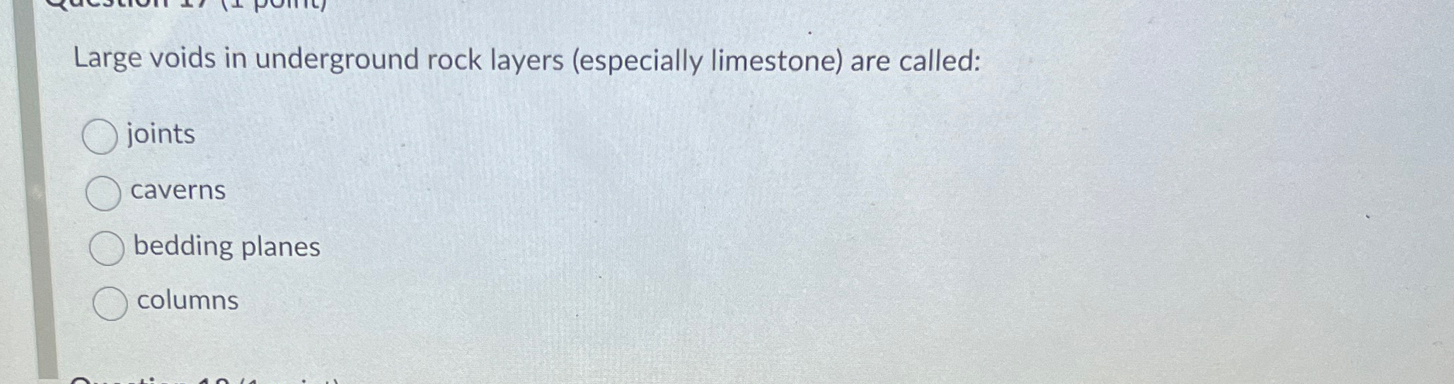 Solved Large voids in underground rock layers (especially | Chegg.com