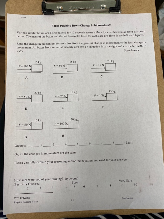 Solved Force Pushing Box-Change in Momentum Various similar | Chegg.com