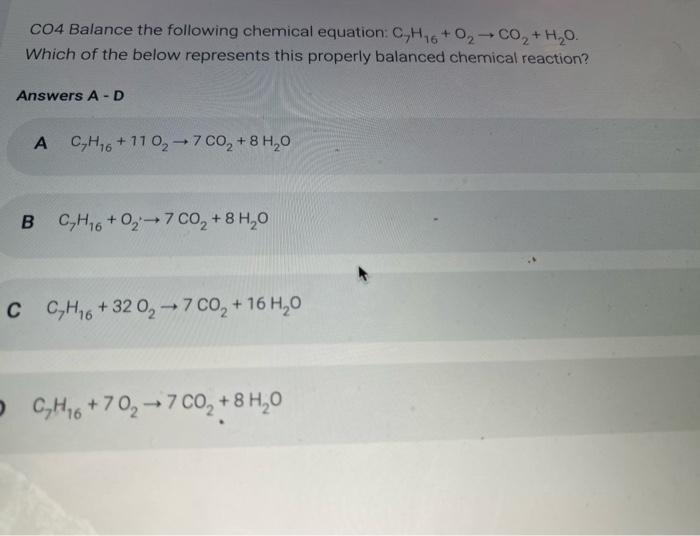 Solved CO4 Balance the following chemical equation: C,H16+ | Chegg.com