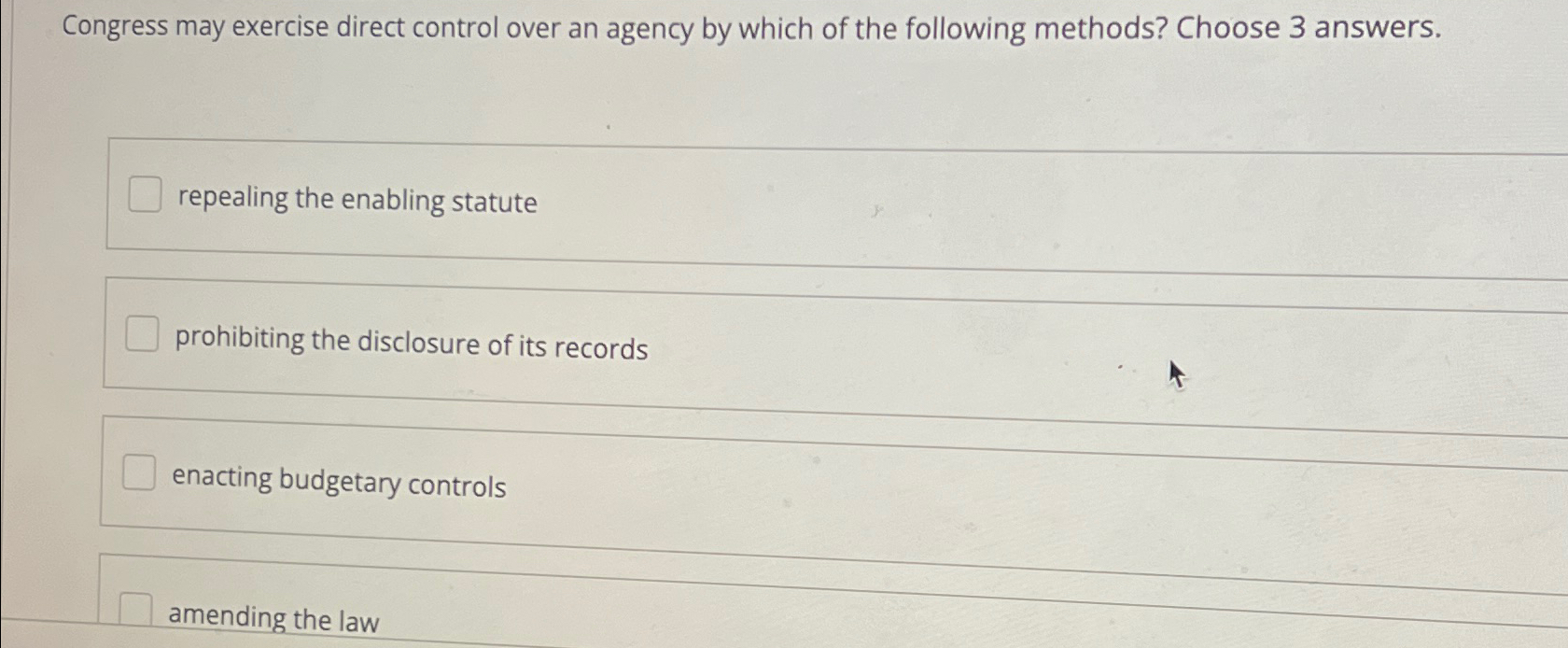 Solved Congress may exercise direct control over an agency | Chegg.com