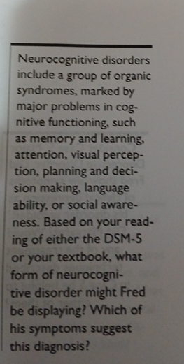 Solved Neurocognitive disorders include a group of organic | Chegg.com