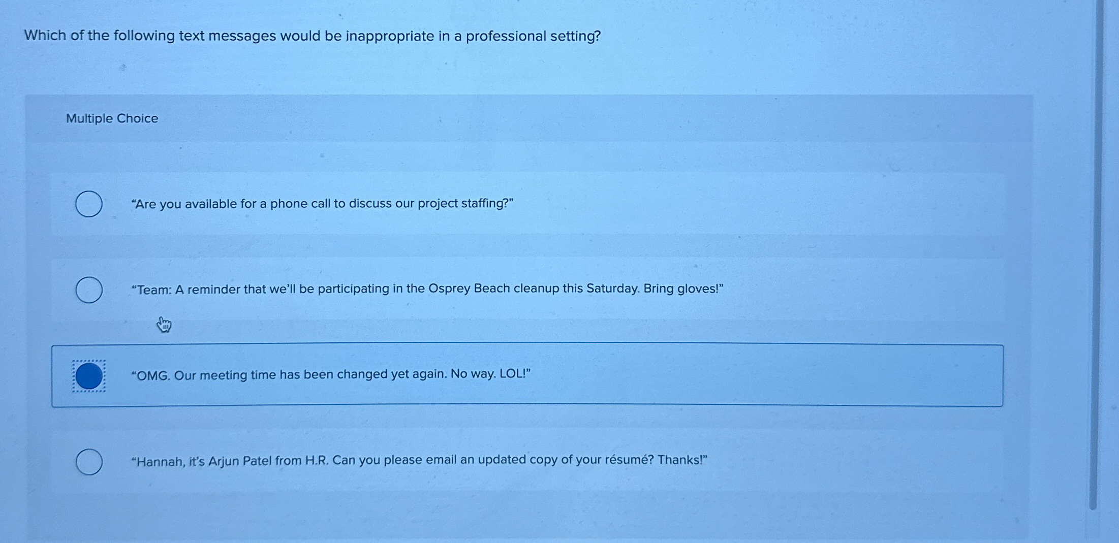 Solved Which of the following text messages would be | Chegg.com