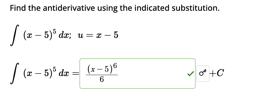 Solved Find the antiderivative using the indicated | Chegg.com