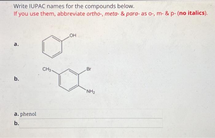 Solved Write IUPAC names for the compounds below. If you use | Chegg.com