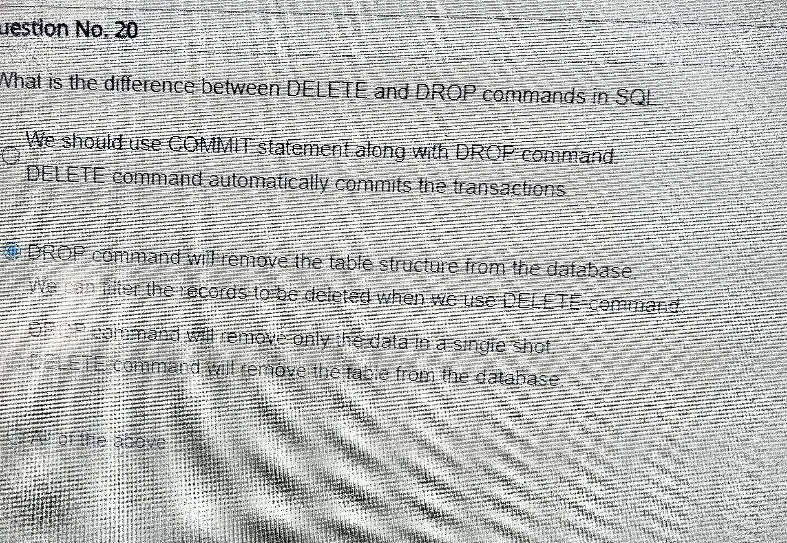 Solved uestion No. 20What is the difference between DELETE | Chegg.com