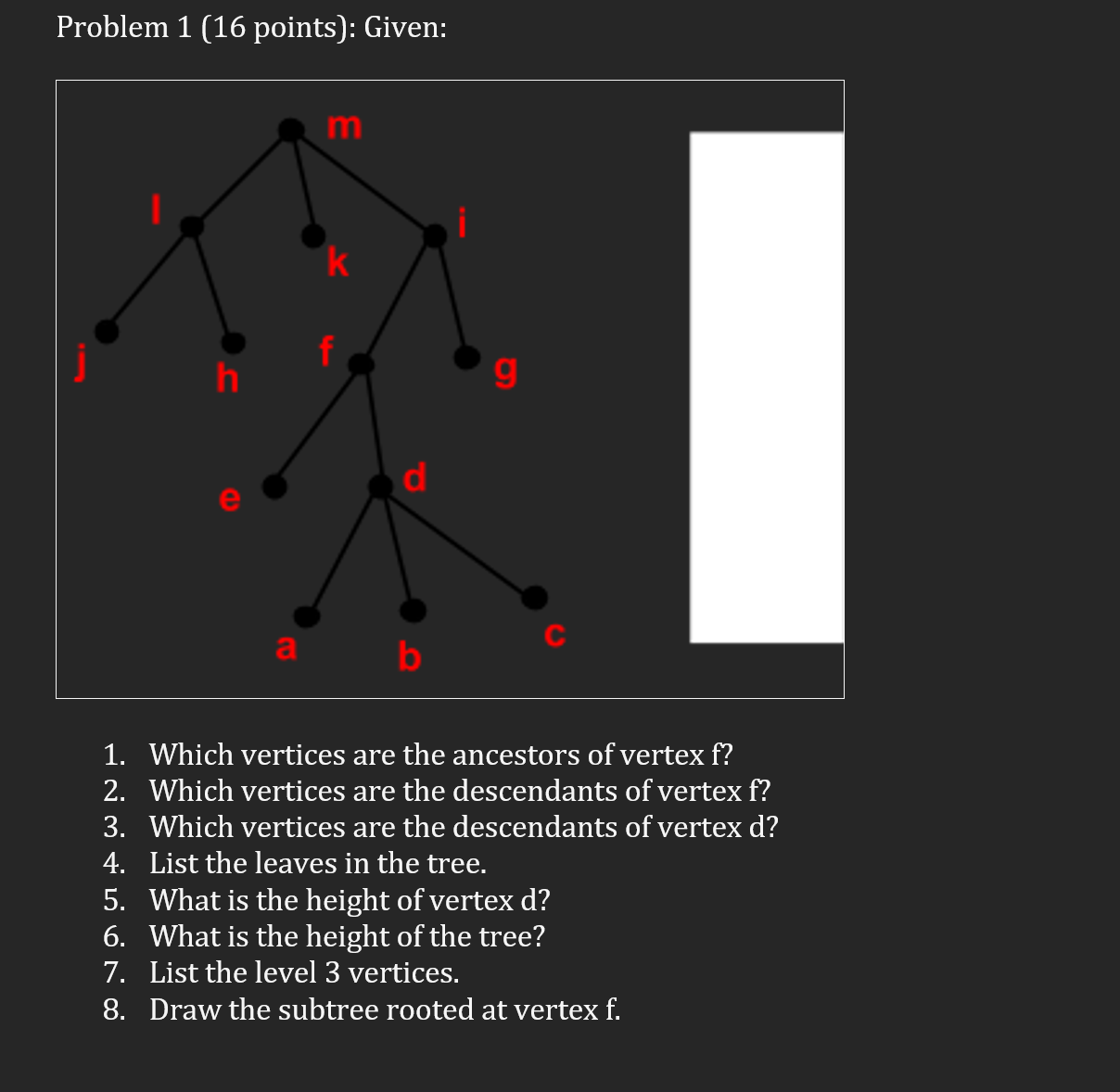 Solved Problem 1 (16 ﻿points): Given:What is the height of | Chegg.com