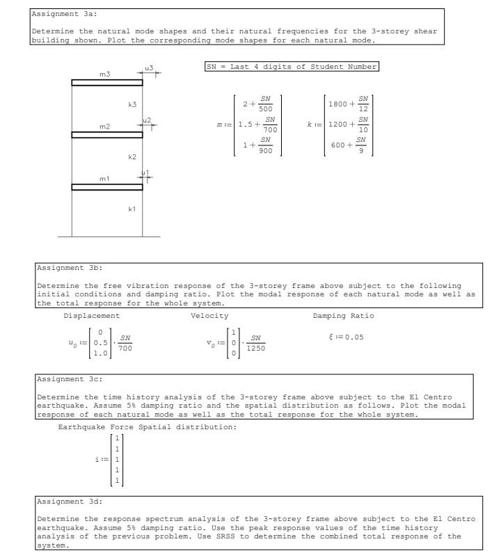 Solved Assignment 3a: Determine the natural mode shapes and | Chegg.com