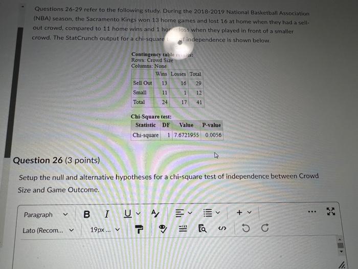 Solved - Questions 26-29 refer to the following study. | Chegg.com