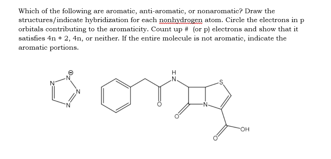 Aromatic vs ﻿antiaromatic vs ﻿nonaromatic? | Chegg.com