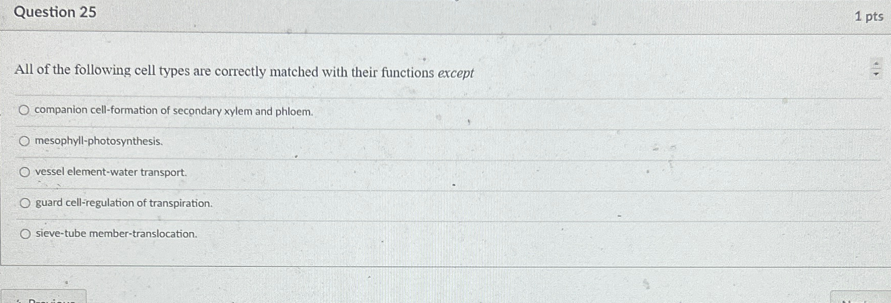 Solved Question 251 ptsAll of the following cell types are | Chegg.com Solved Question 251 ptsAll of the following cell types are | Chegg.com