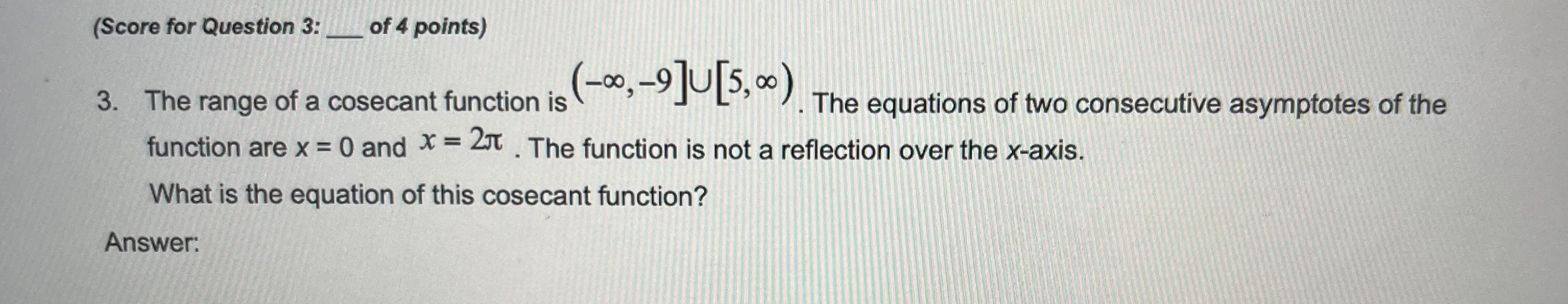 Solved (Score for Question 3: ﻿of 4 ﻿points)3. ﻿The range | Chegg.com