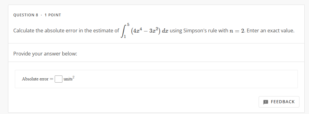 Solved QUESTION 8 * 1 ﻿POINTCalculate the absolute ﻿error in | Chegg.com