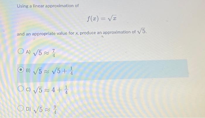 Solved Using a linear approximation of f(x)=√x and an | Chegg.com