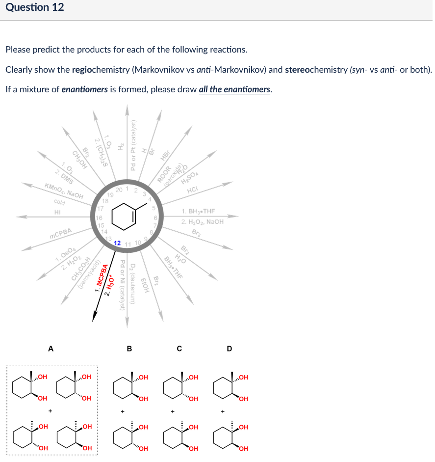 Solved Please predict the products for each of the following | Chegg.com