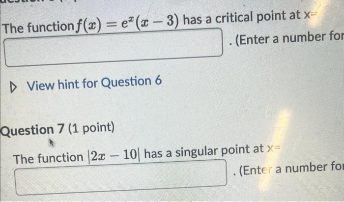Solved The function f(x)=ex(x−3) has a critical point at x= | Chegg.com