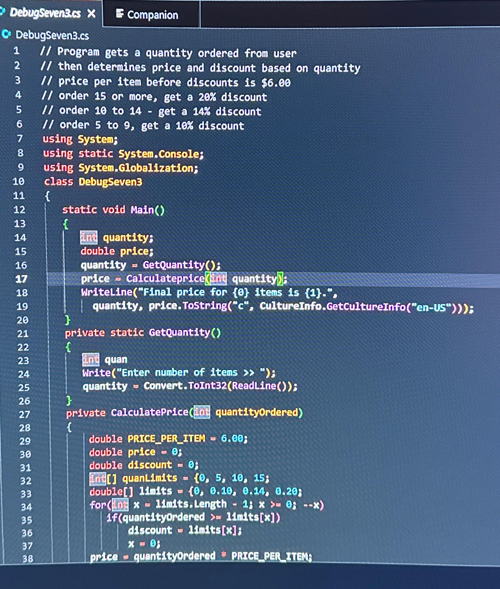 Solved Debugsevenzas xCompanionDebugSeven3.c5// ﻿Program | Chegg.com