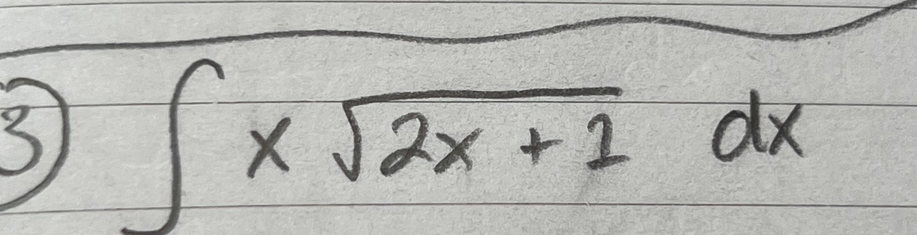 Solved ∫﻿﻿x2x+12dx | Chegg.com