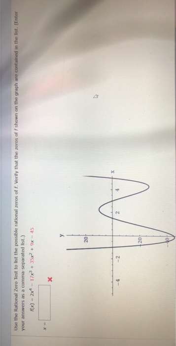 Solved Use the Rational Zero Test to list the possible | Chegg.com