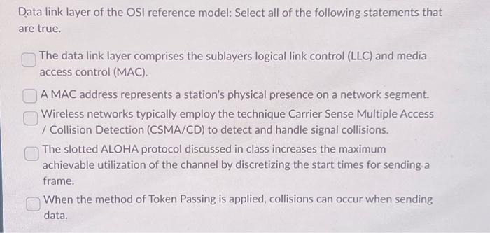 Solved Data link layer of the OSI reference model: Select | Chegg.com