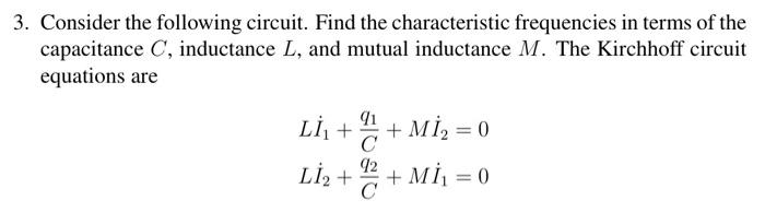 Solved 3. Consider the following circuit. Find the | Chegg.com