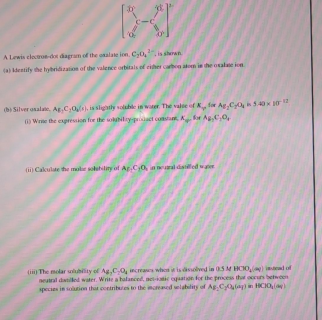 Solved A Lewis Electron dot Diagram Of The Oxalate Ion Chegg Solved A Lewis Electron dot Diagram Of The Oxalate Ion Chegg