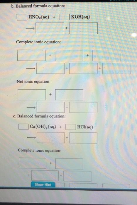 Solved (Be sure to specify states such as (aq) or (a). If a | Chegg.com