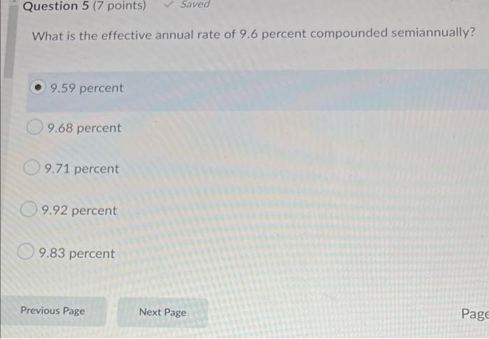 Solved Question 5 (7 points) Saved What is the effective | Chegg.com
