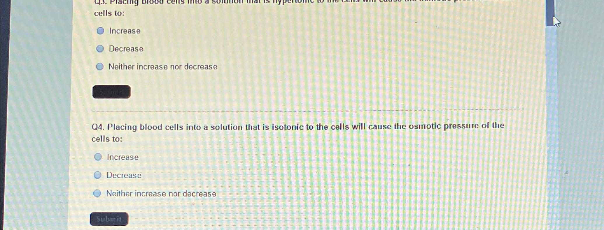 Solved cells to:IncreaseDecreaseNeither increase nor | Chegg.com