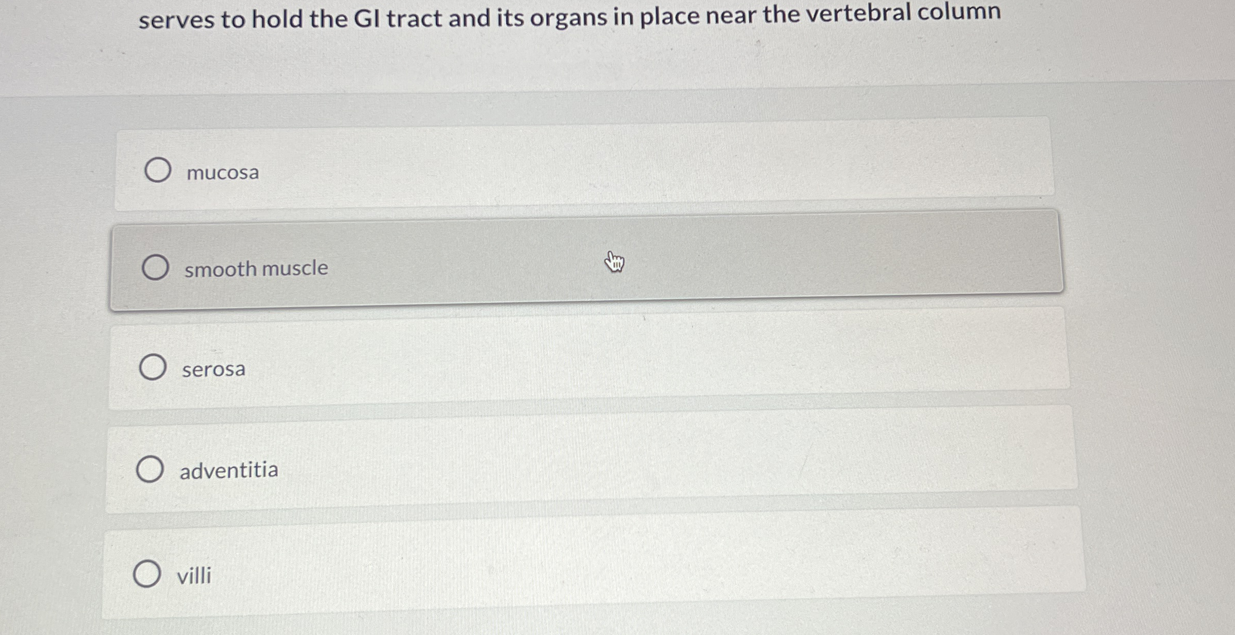Solved serves to hold the GI tract and its organs in place | Chegg.com