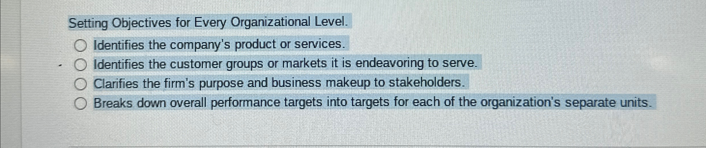 Solved Setting Objectives for Every Organizational | Chegg.com