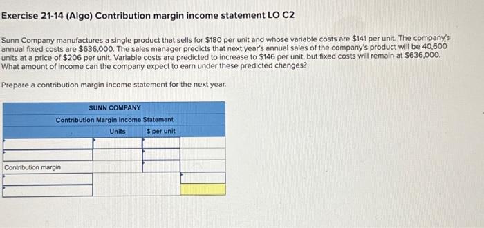 Solved Exercise 21 14 Algo Contribution Margin Income