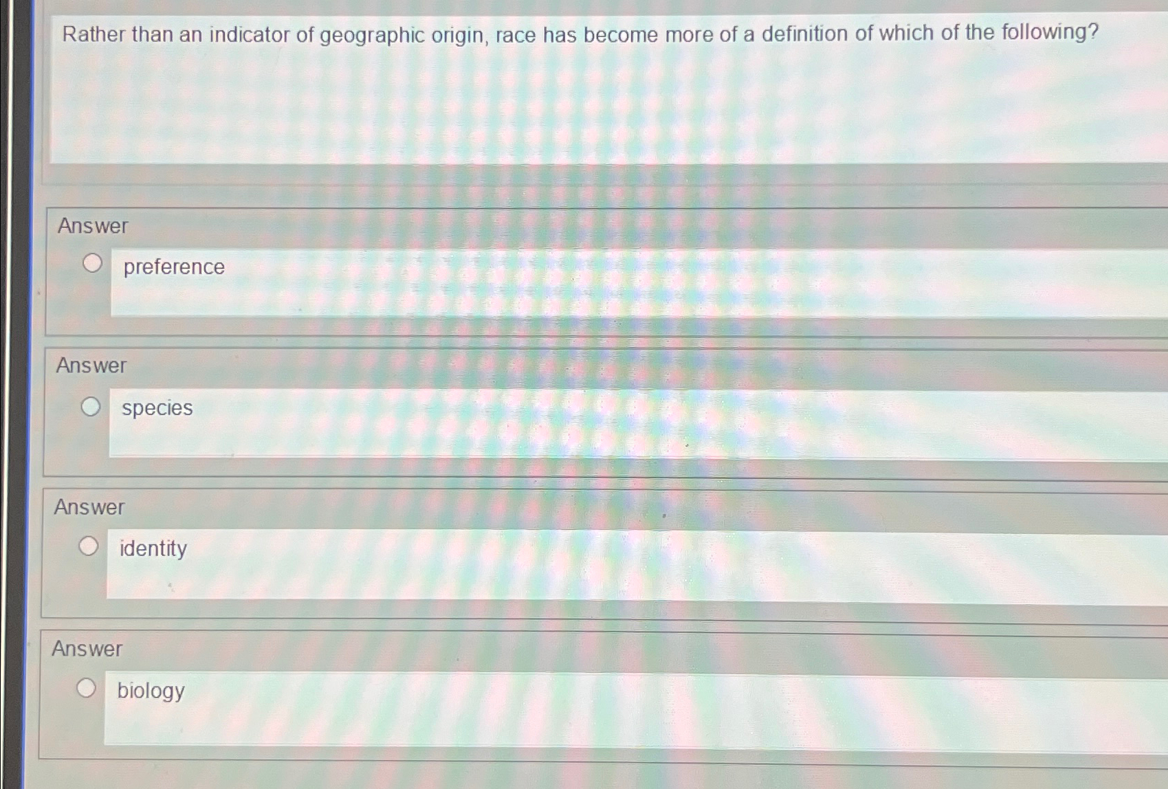 Solved Rather than an indicator of geographic origin, race | Chegg.com