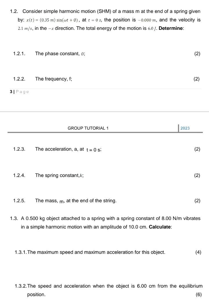 1.2. Consider simple harmonic motion (SHM) of a mass | Chegg.com 1.2. Consider simple harmonic motion (SHM) of a mass | Chegg.com