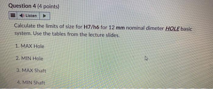 Solved Calculate the limits of size for H7/h6 for 12 mm | Chegg.com