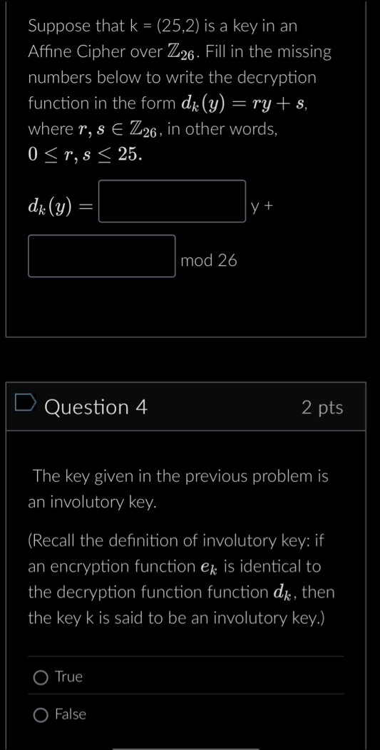 Solved Suppose that k=(25,2) ﻿is a key in an Affine Cipher | Chegg.com