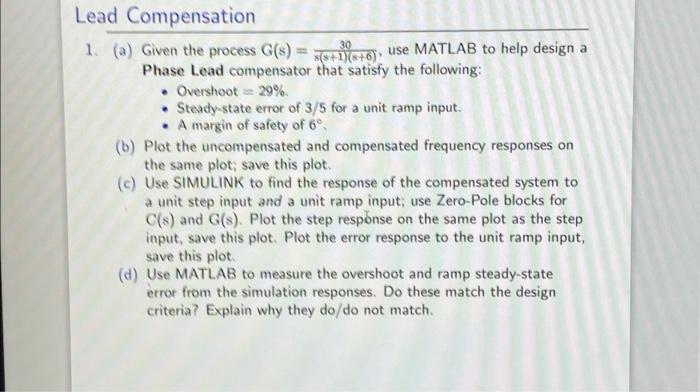 Solved 1. (a) Given the process G(s)=s(s+1)(s+b)30, use | Chegg.com