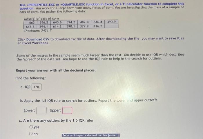 Solved Use =PERCENTILE. EXC or =QUARTILE. EXC function in | Chegg.com