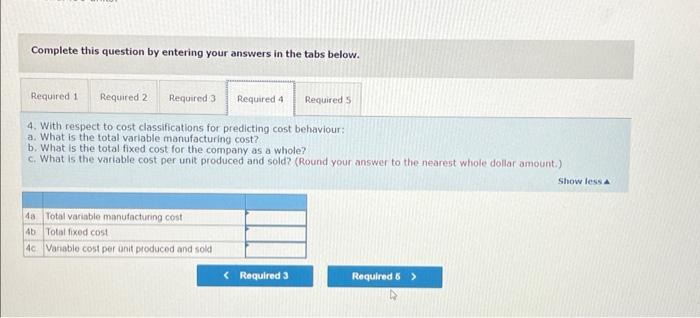 Solved a. What is the total variable manufacturing cost? | Chegg.com