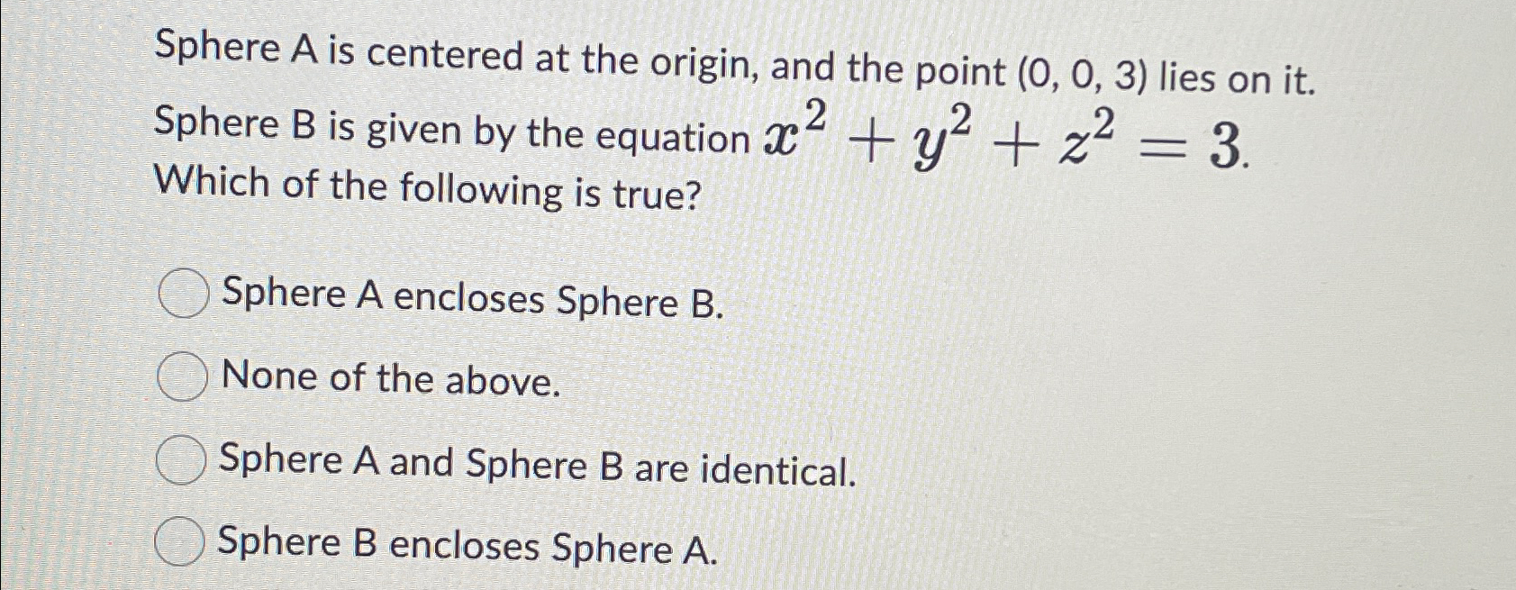 Solved Sphere A ﻿is centered at the origin, and the point | Chegg.com