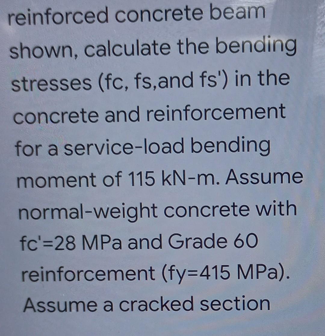 Solved a reinforced concrete beam shown, calculate the | Chegg.com