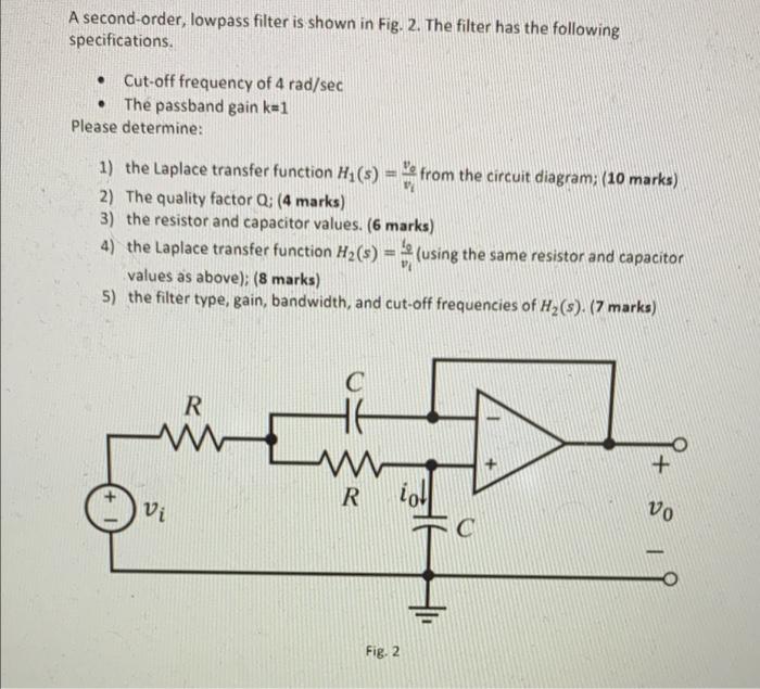 [Solved]: A second-order, lowpass filter is shown in Fig. 2