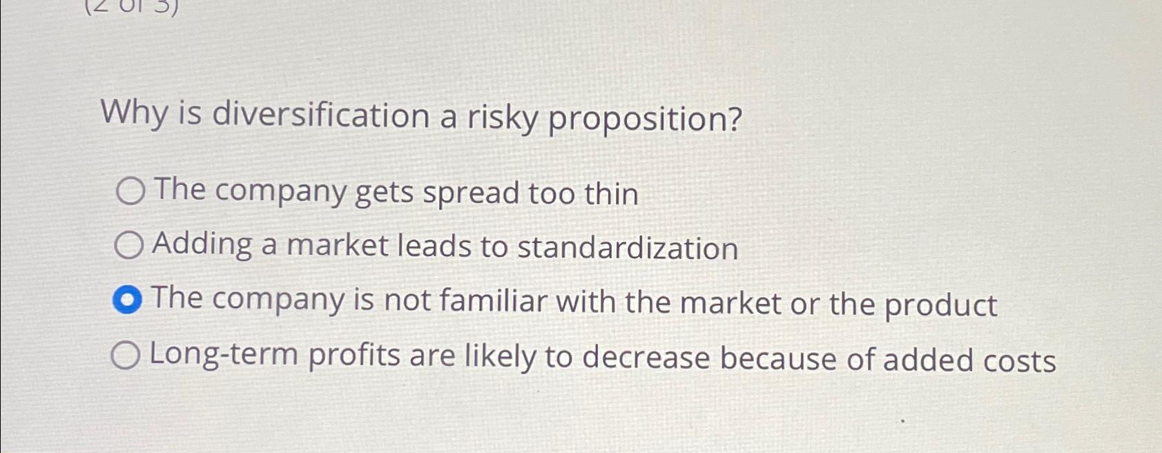 Solved Why is diversification a risky proposition?The | Chegg.com