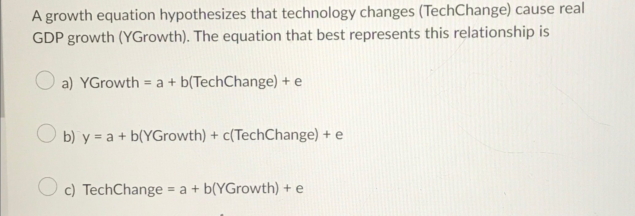 Solved A growth equation hypothesizes that technology | Chegg.com