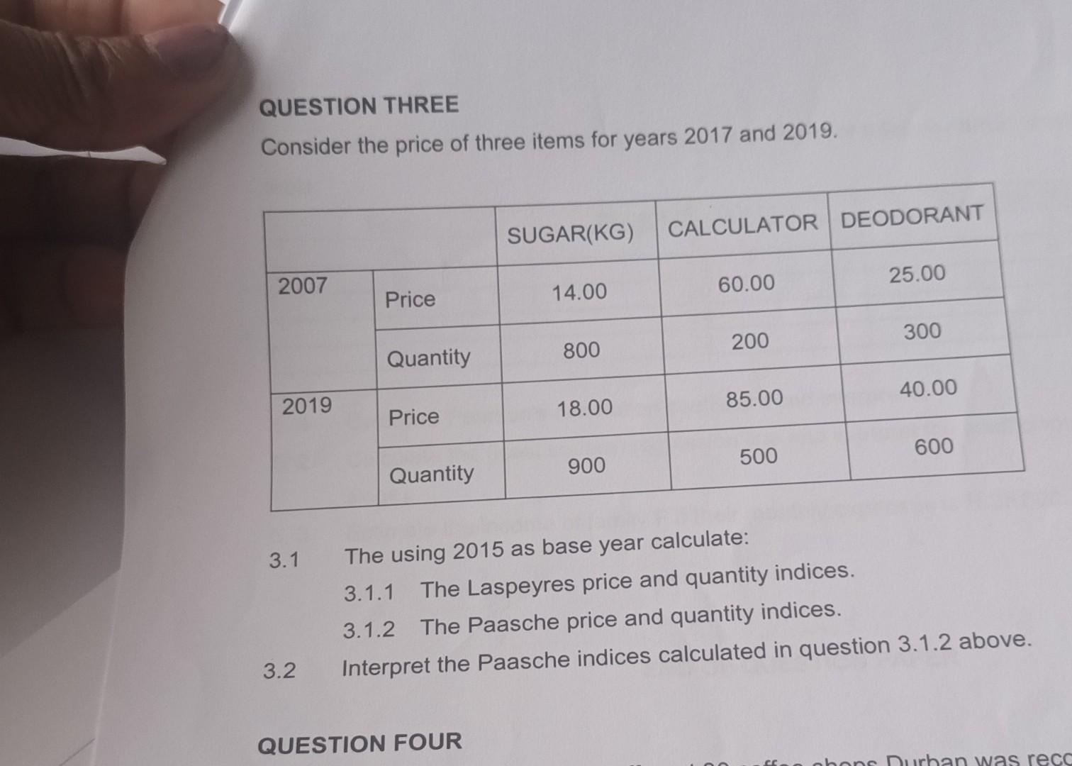 Solved QUESTION THREE Consider the price of three items for | Chegg.com Solved QUESTION THREE Consider the price of three items for | Chegg.com