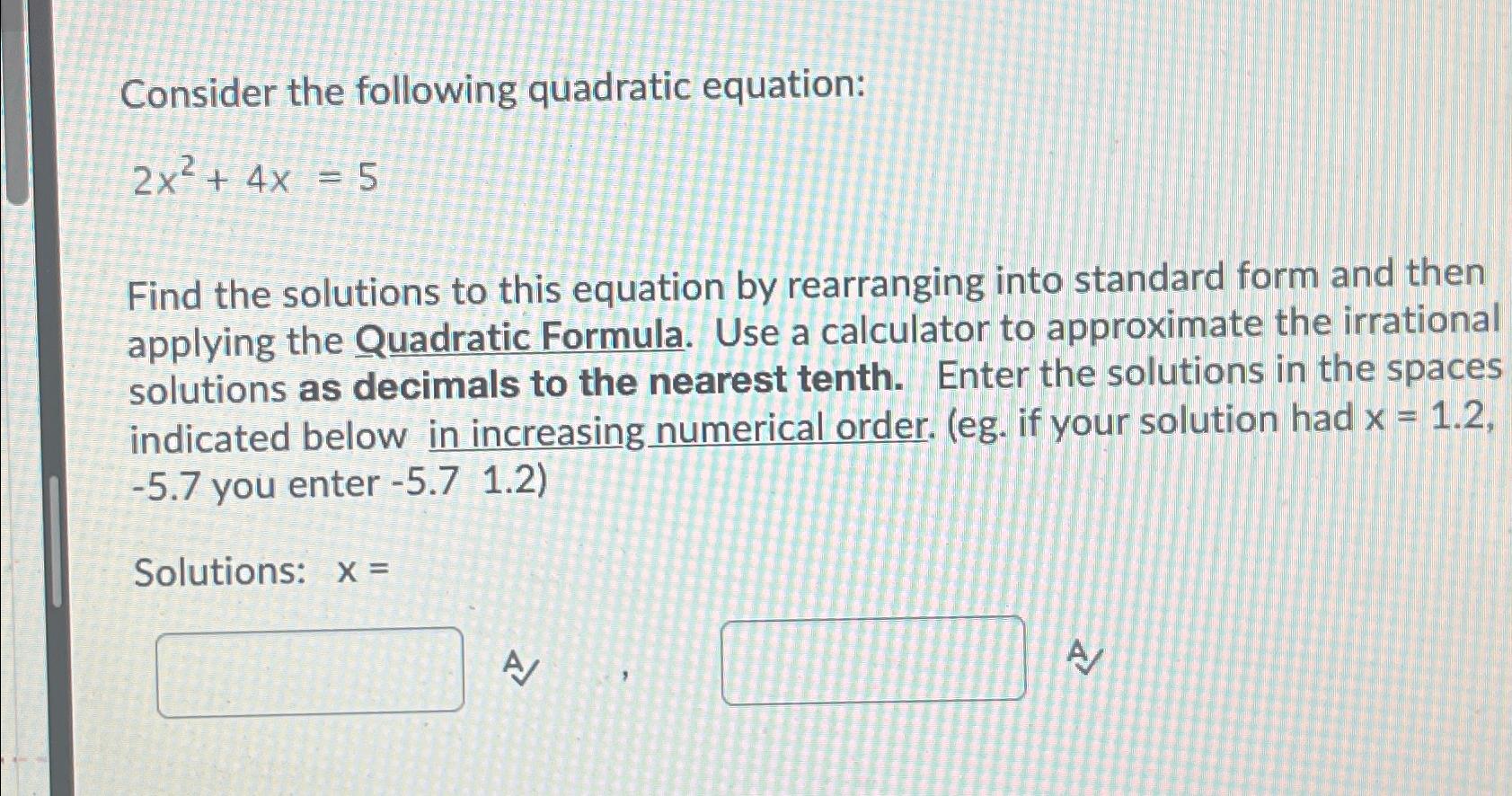 Solved Consider the following quadratic | Chegg.com