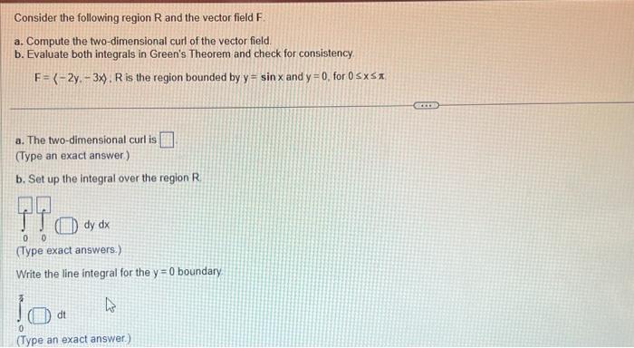 Solved Consider the following region R and the vector field | Chegg.com