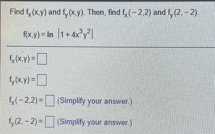 Solved Find Fx X Y And Fy X Y Then Find Fx 2 2 And Fy