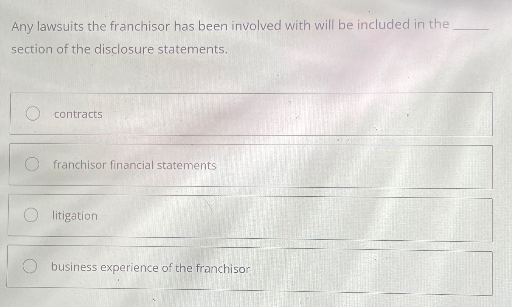 Solved Any lawsuits the franchisor has been involved with | Chegg.com