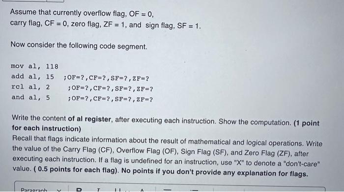 Solved Assume that currently overflow flag, OF=0, carry | Chegg.com